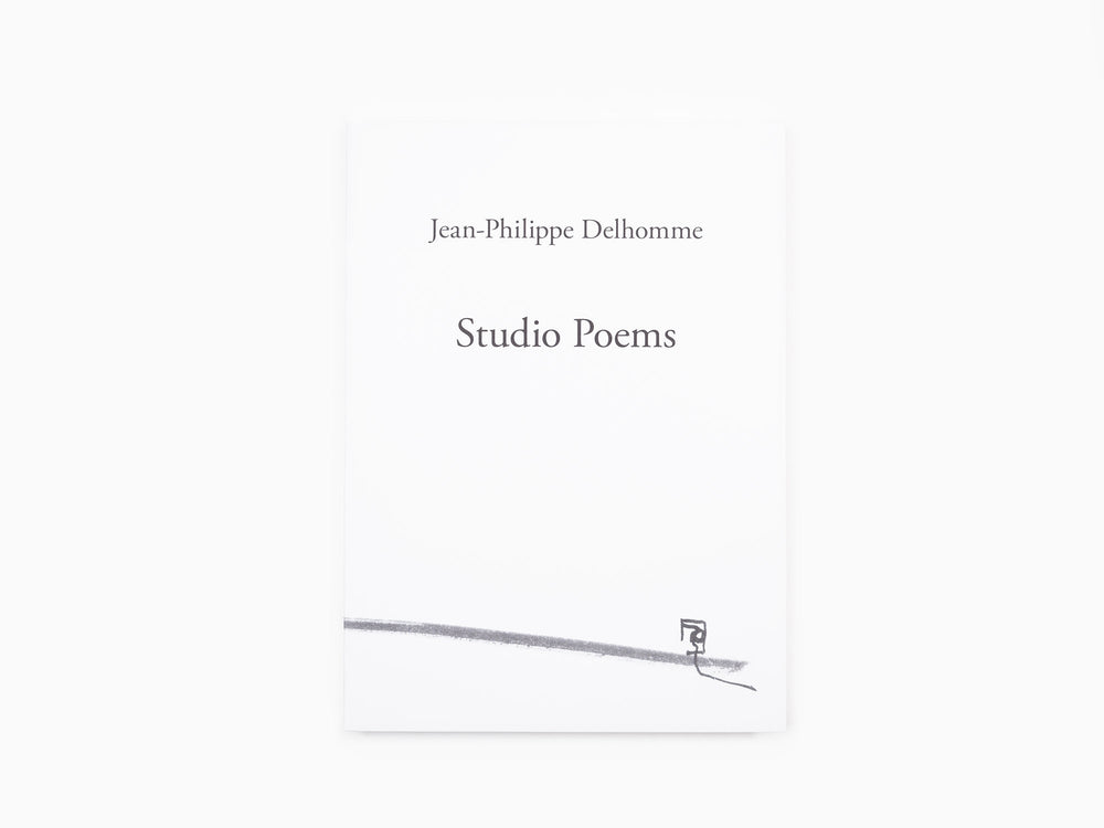 Jean-Philippe Delhomme - Studio Poems - Perrotin PARIS